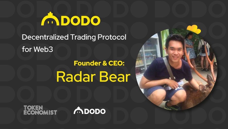 DODO Founder & CEO – Radar Bear氏：NFTを流動化するDODOのプロダクトについて訊く | TOKEN ECONOMIST